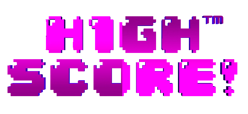 HIGH SCORE